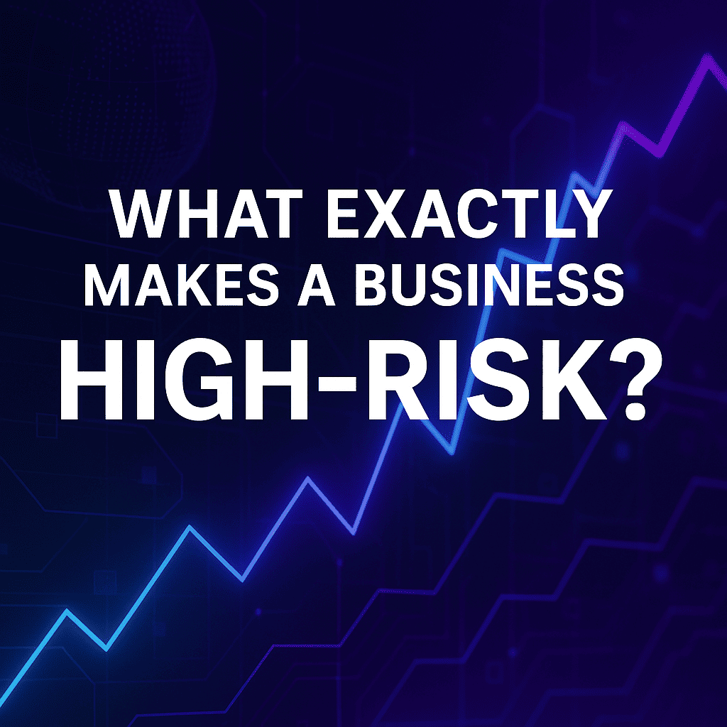 What Exactly Makes a Business High-Risk? - SharPay